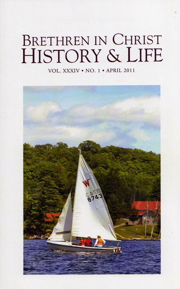 April 2011 Issue of Brethren in Christ History and Life | Brethren In ...